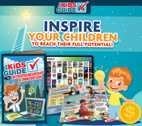 The Kids Guide to Entrepreneurship & Innovation