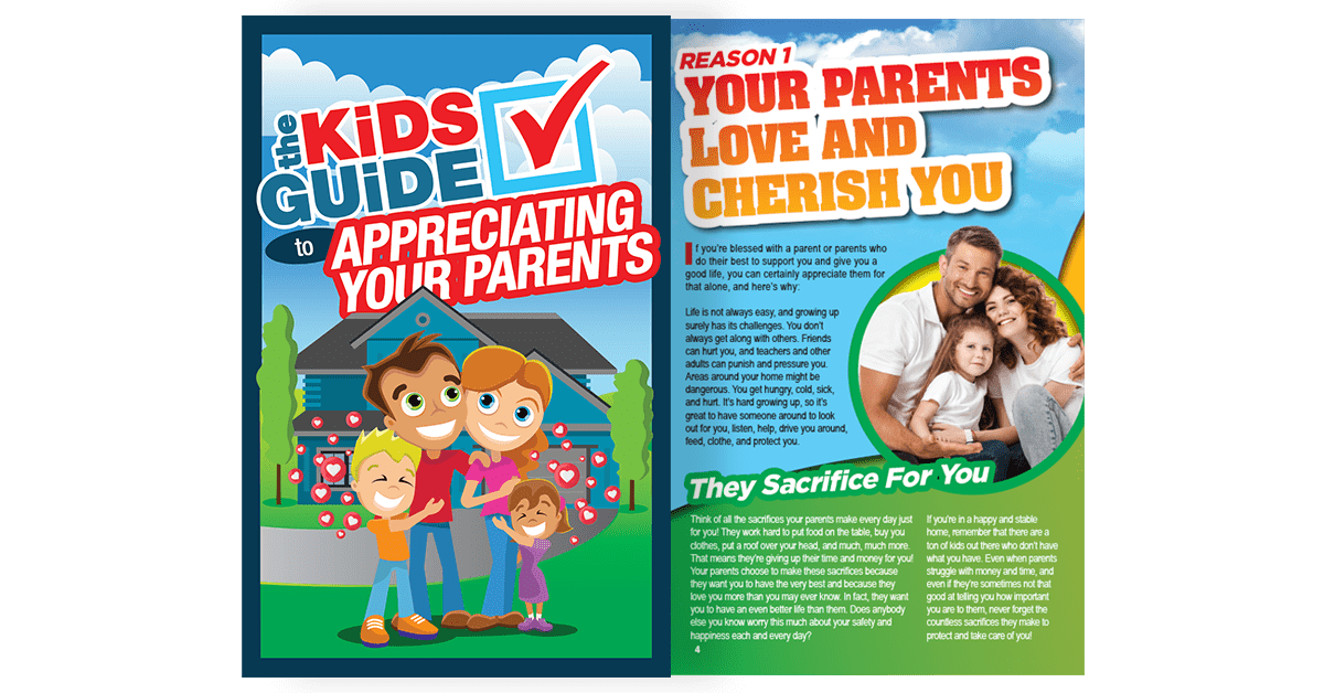 The Kids Guide to Appreciating Your Parents