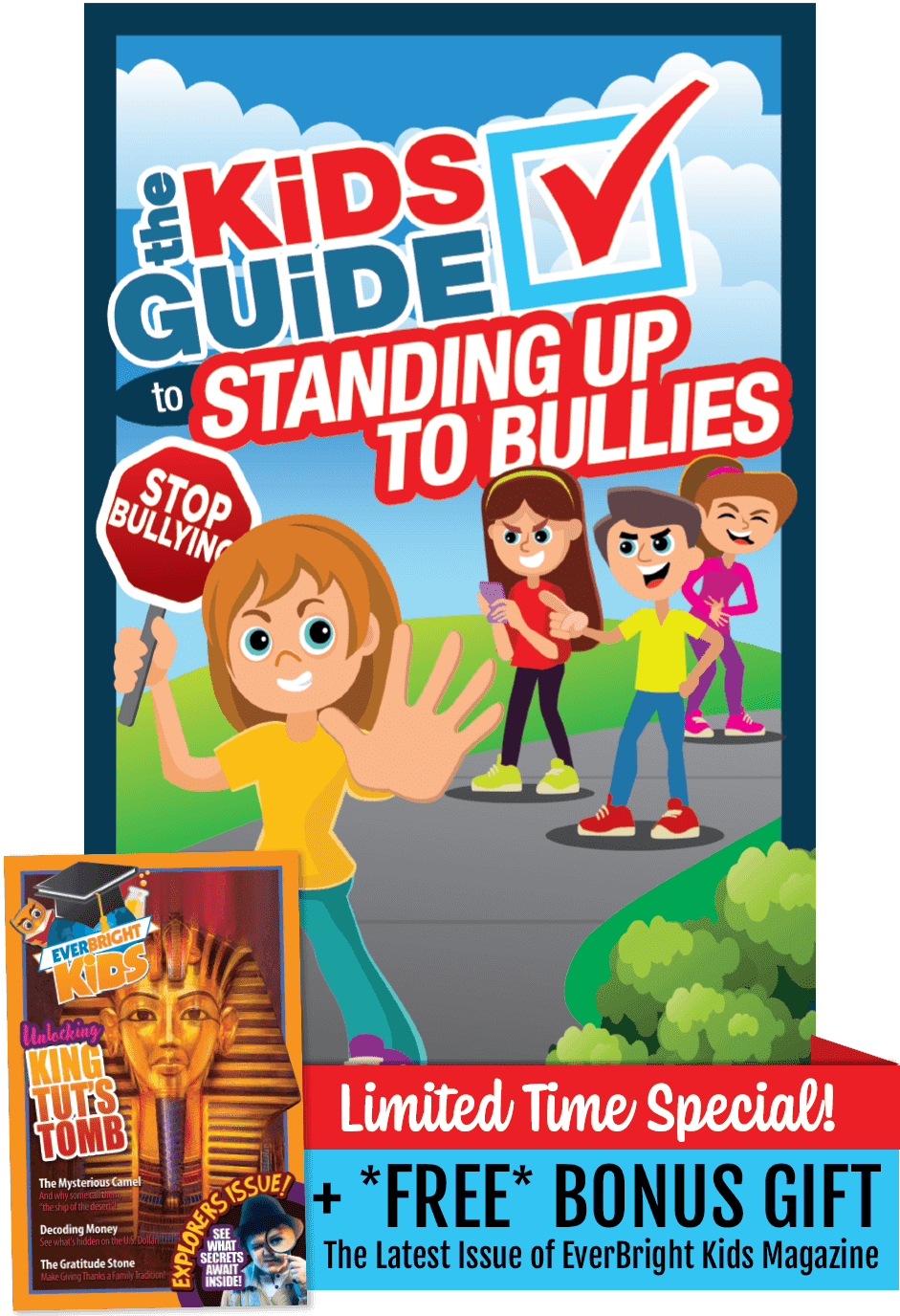The Kids Guide to Standing Up To Bullies