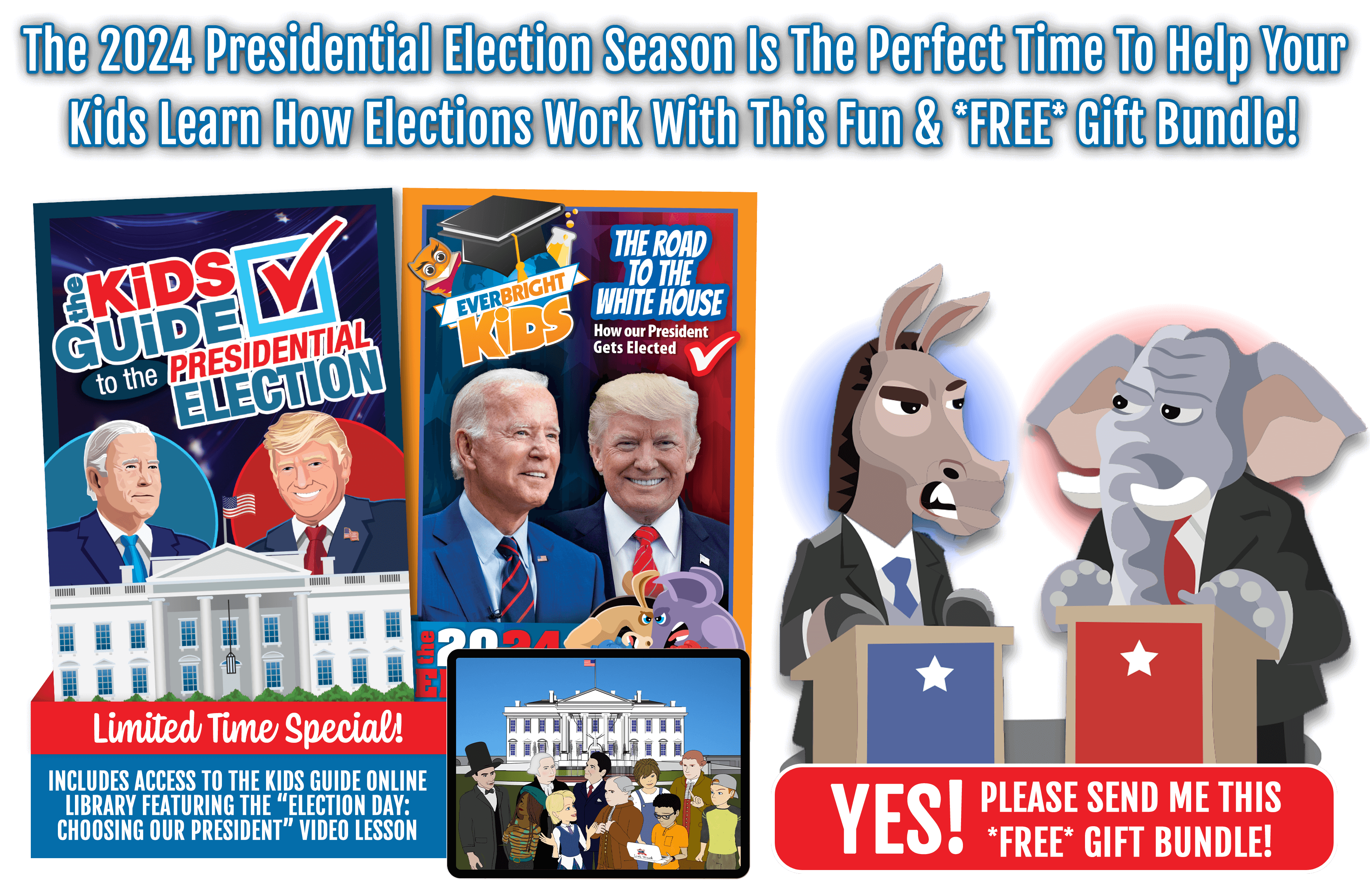 The Kids Guide to the Presidential Election