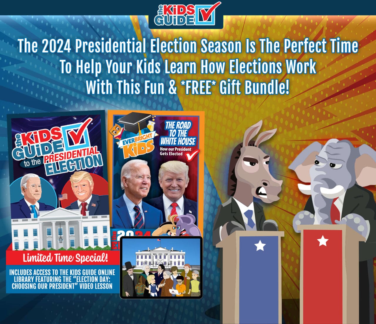 The Kids Guide to the Presidential Election
