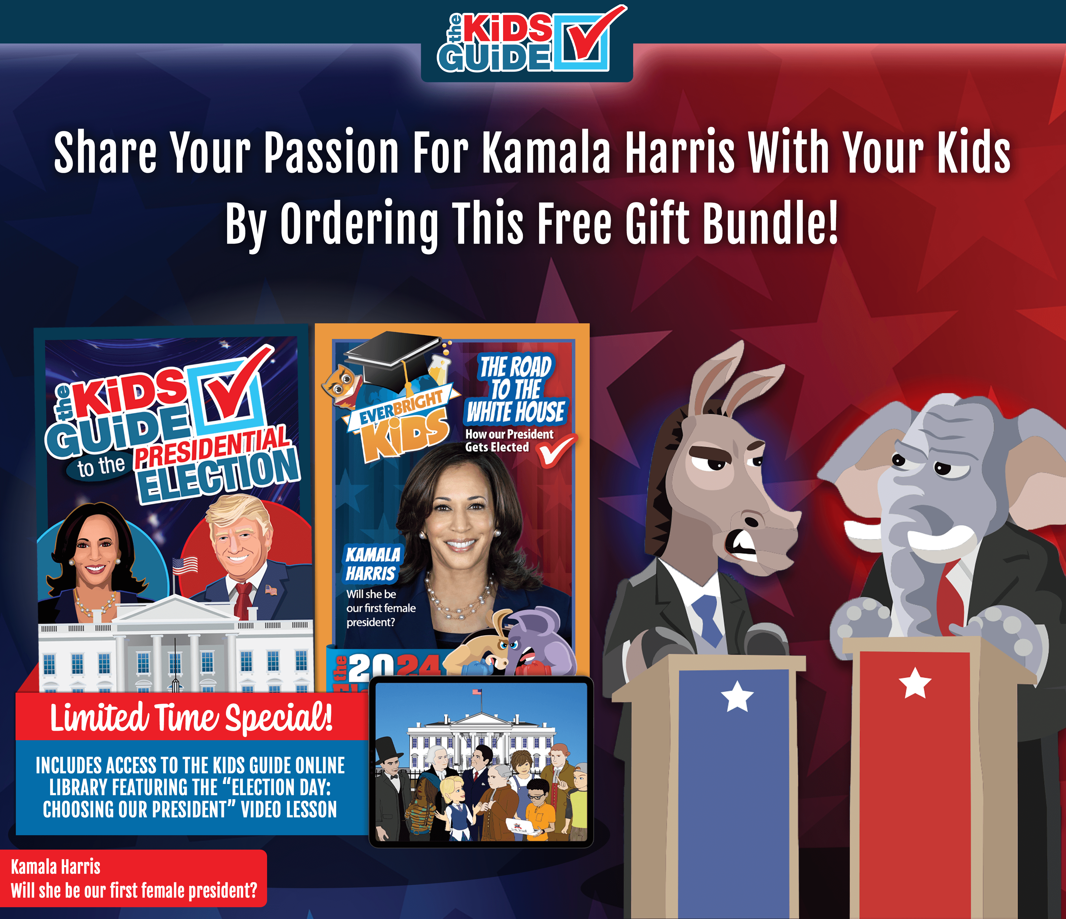 The Kids Guide to the Presidential Election