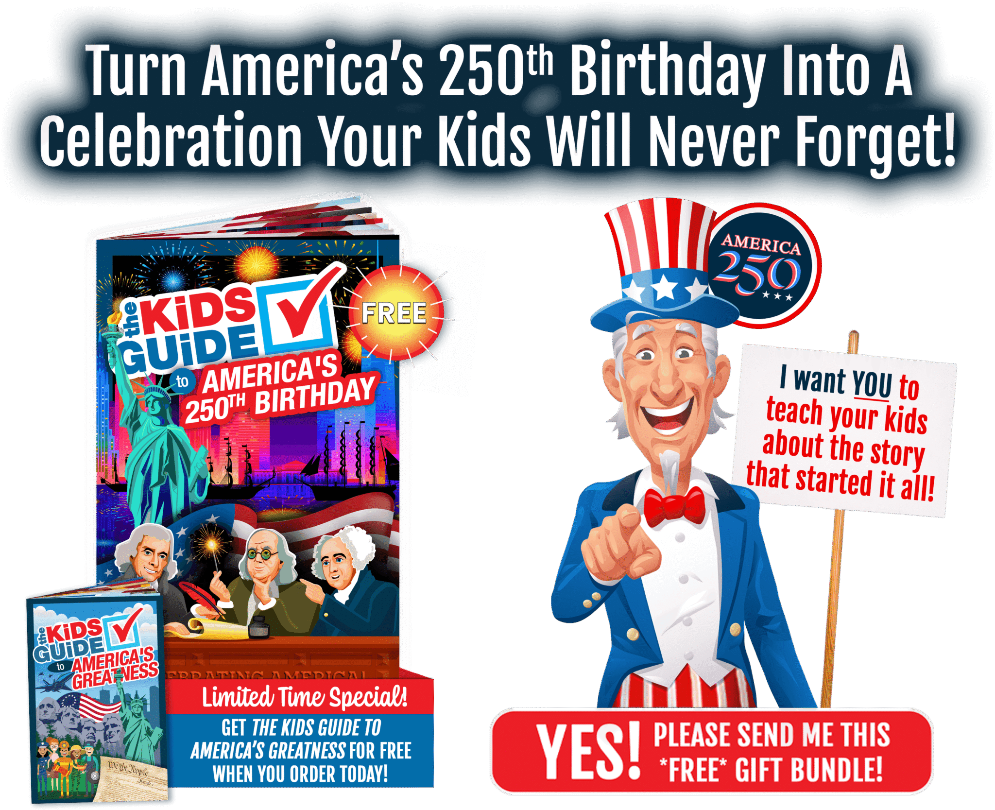 The Kids Guide to America's 250th Birthday