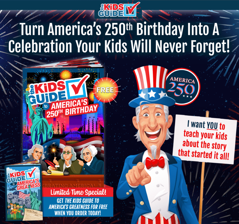 The Kids Guide to America's 250th Birthday